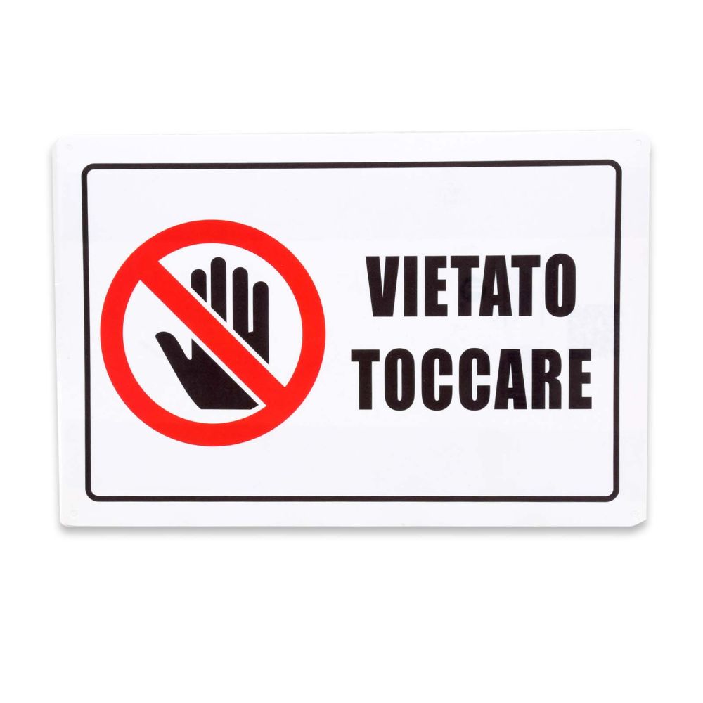 Cartello segnaletico Vietato Toccare 20x30cm